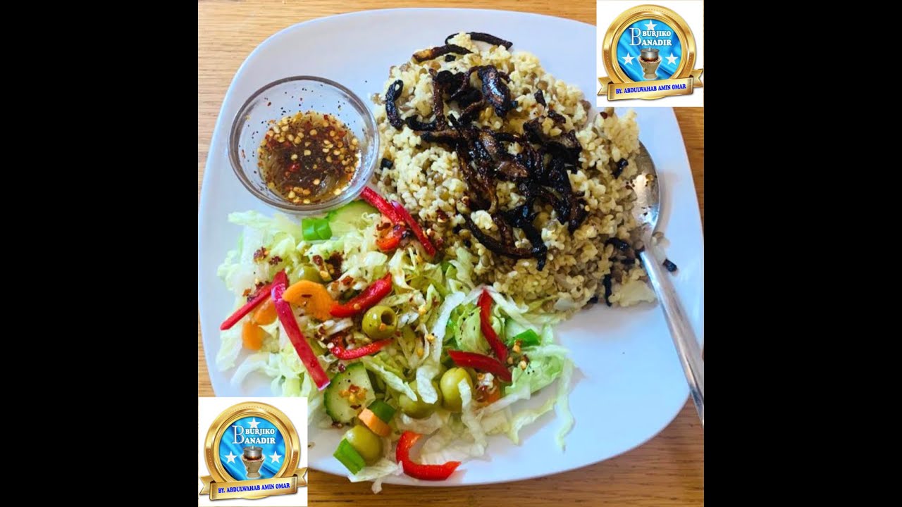 HEALTHY BULGUR AND LENTIL RECIPE - MISIR MADOOW IYO QAMADI (SOMALI ...