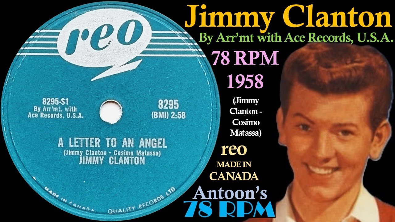Jimmy Clanton | A Letter To An Angel | Reo 78 rpm | 1958 Canada - YouTube