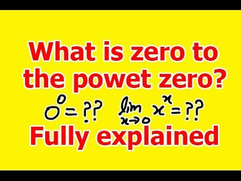 What is Zero to the power Zero ? or 0^0 ? fully explained - YouTube