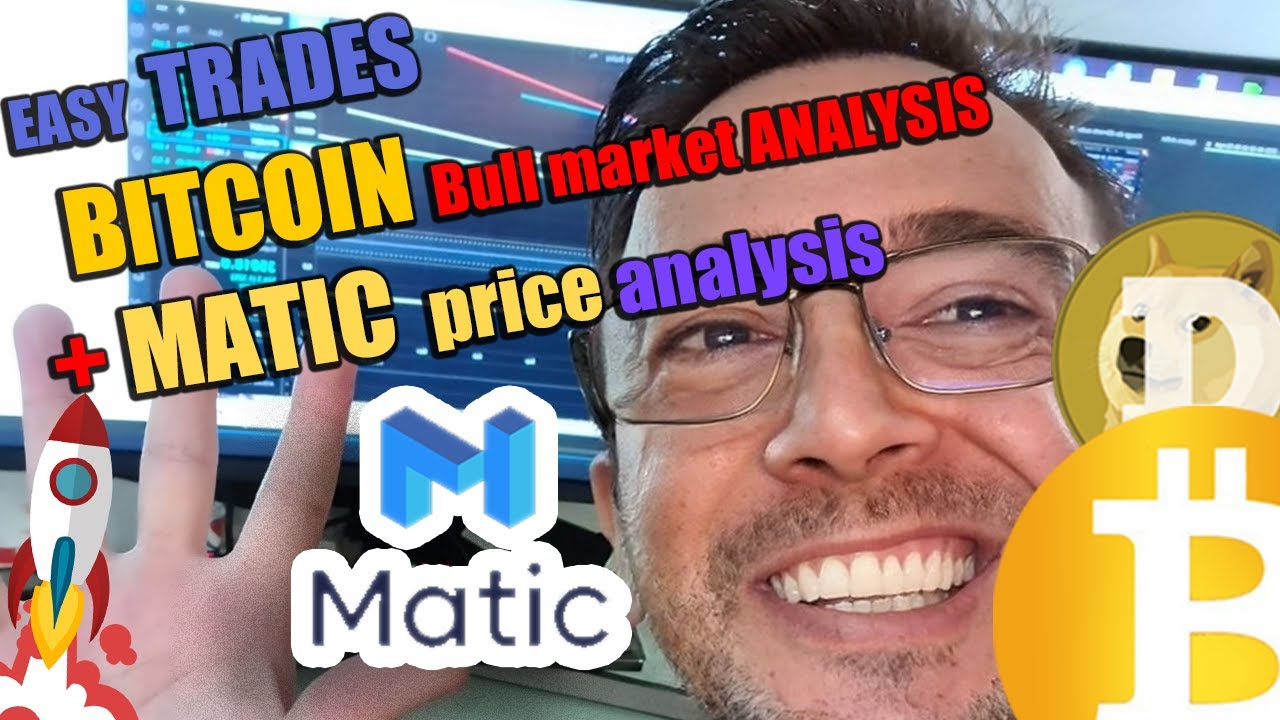 Easy Trades Bitcoin + MATIC analysis (update) - MATIC price prediction ...