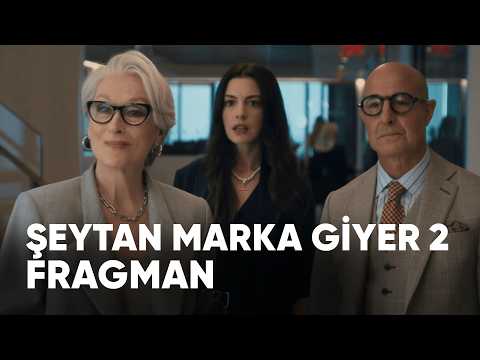 Şeytan Marka Giyer 2 Fragman | Biletinial