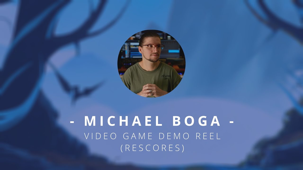 Michael Boga - Video Game Composer Demo Reel (Rescores) - YouTube