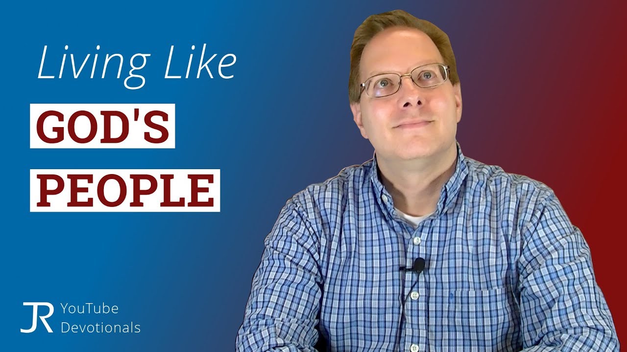How to Live Like God's People (Christian Living 101) - YouTube