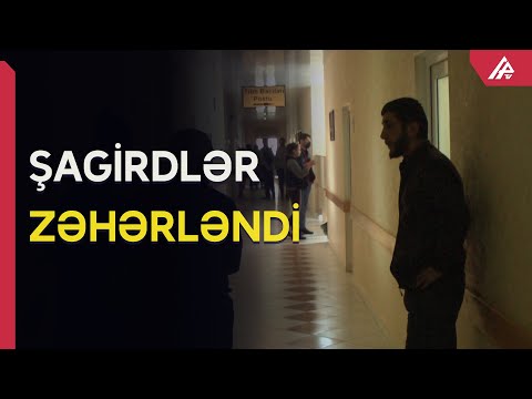 Gəncədə şagirdlər arasında KÜTLƏVİ zəhərlənmə: 6 nəfər... - APA TV