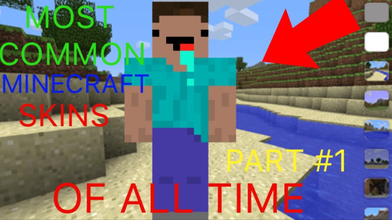 TOP 5 MOST COMMON MINECRAFT SKINS OF ALL TIME PART #1 - YouTube