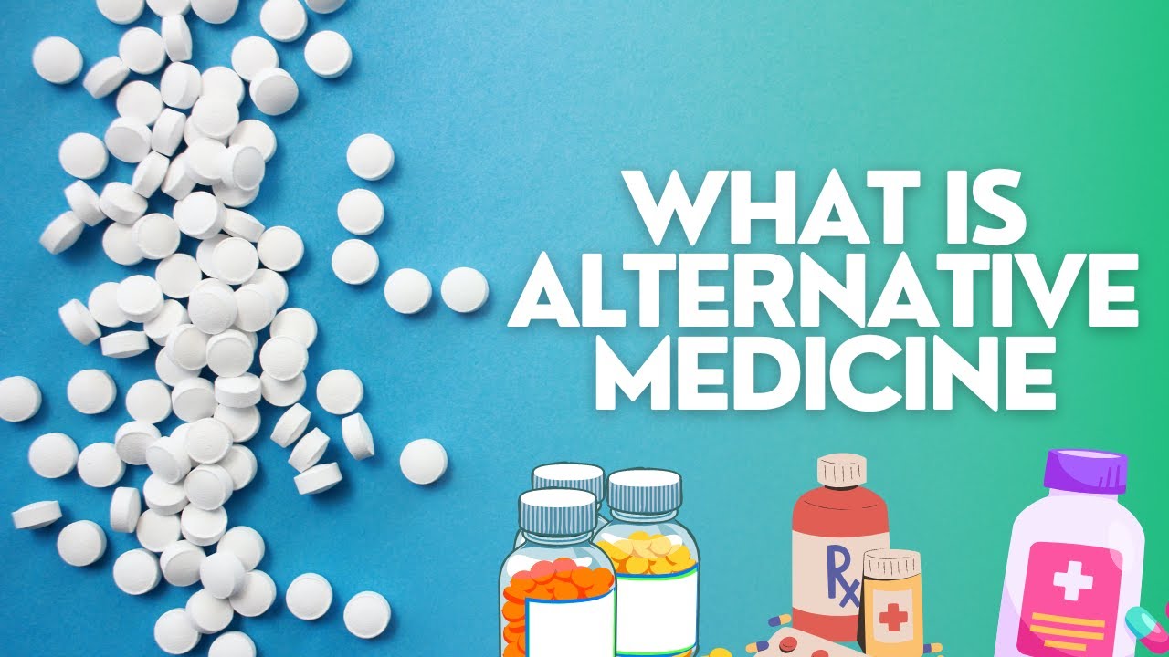 Uncovering the Secrets of Alternative Medicine: What You Must Know ...