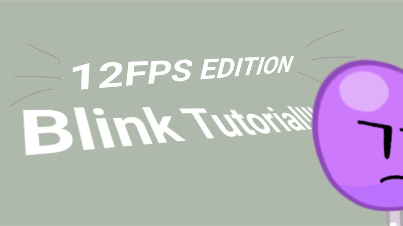 Blink Tutorial!!! {]12FPS EDITION[} ️ ( FlipaClip ) - YouTube