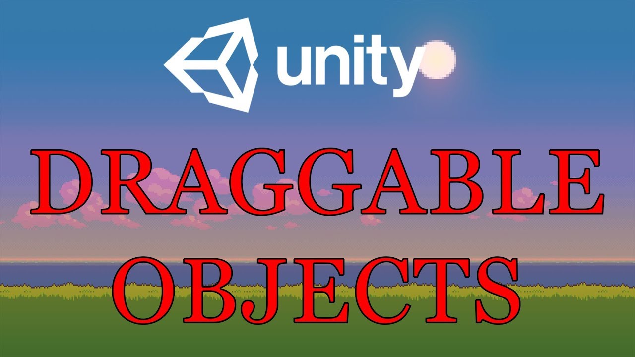 How To Make Draggable Objects In Unity 2018 Youtube 5844