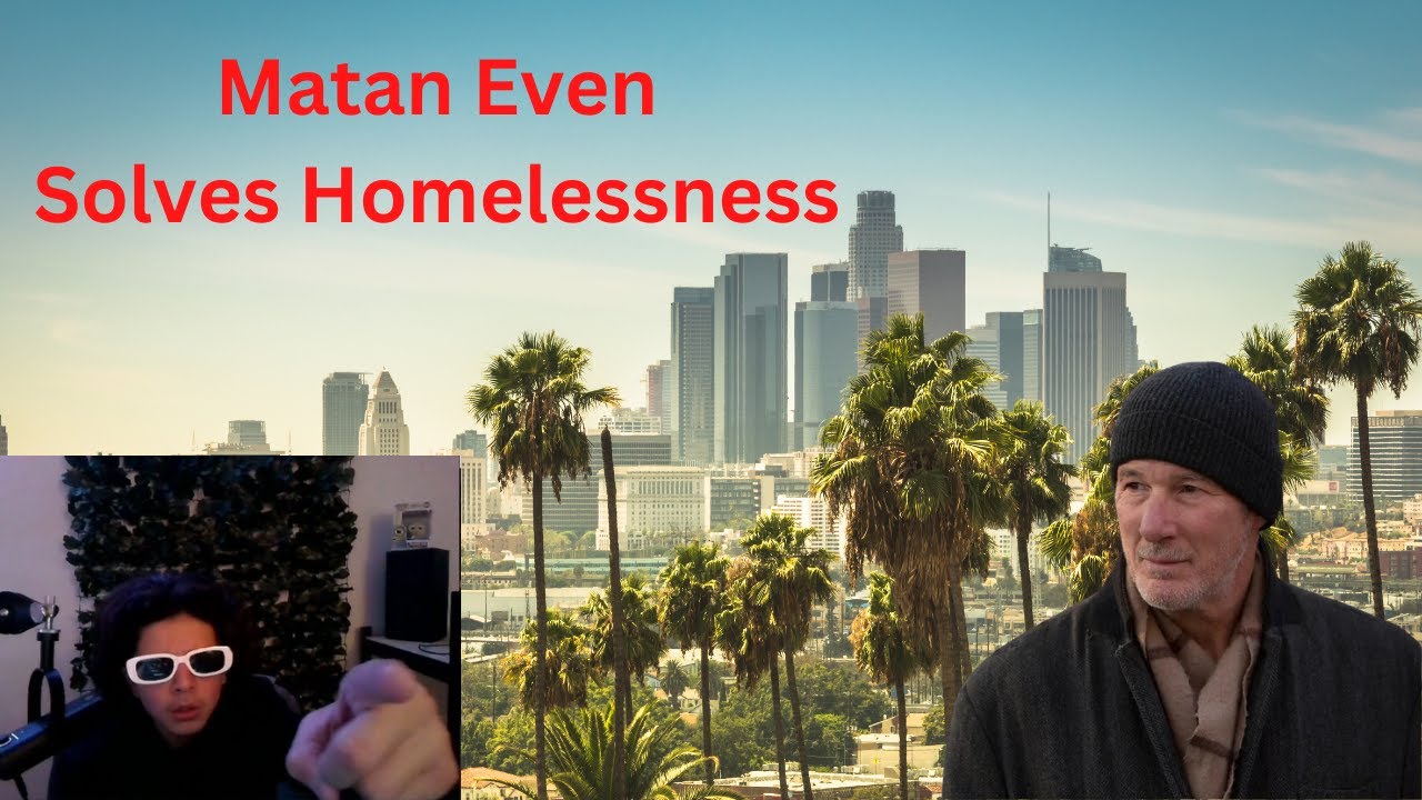 Matan Even (Bill Clinton Kid) Solves The Homelessness Problem In L.A ...