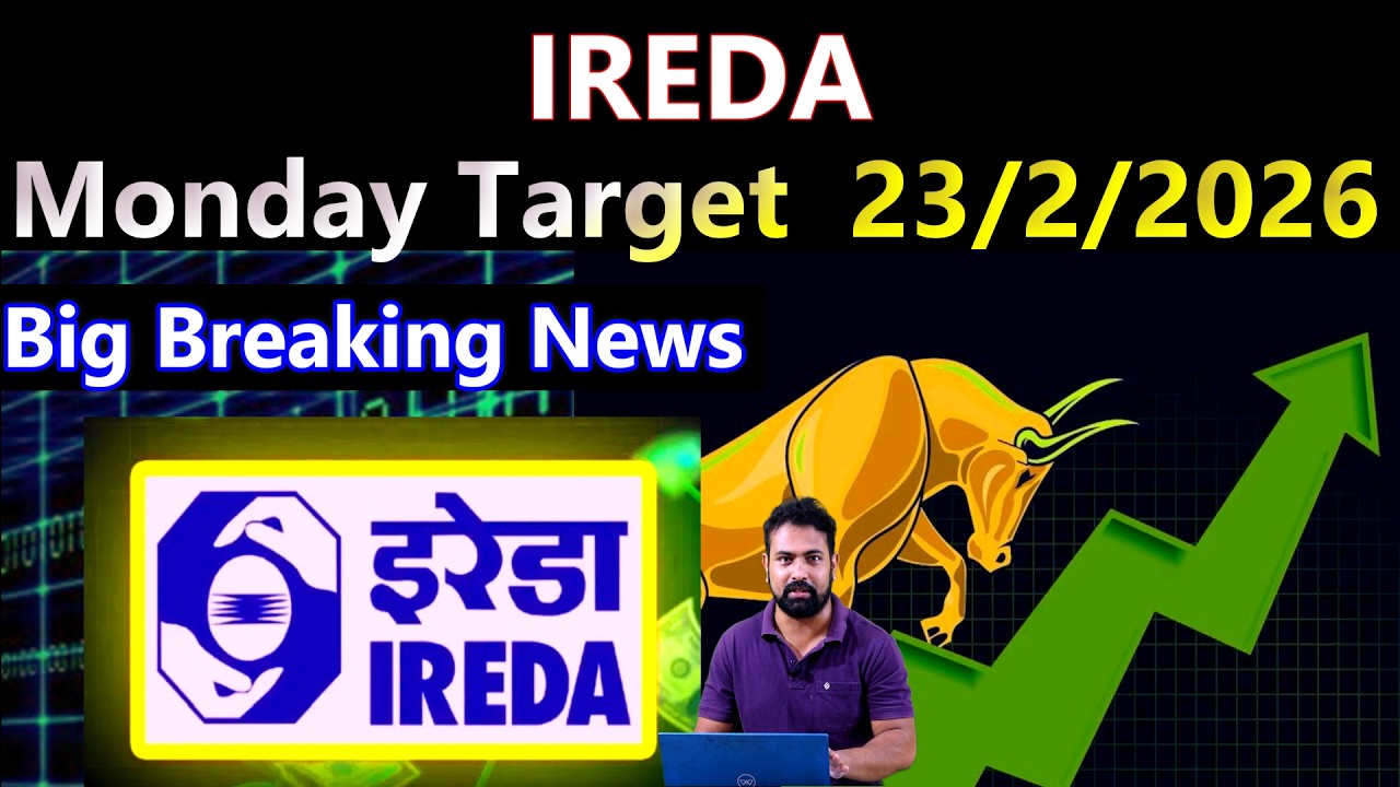 ireda share monday target | 23/2/2026 | Big Breaking News | - YouTube