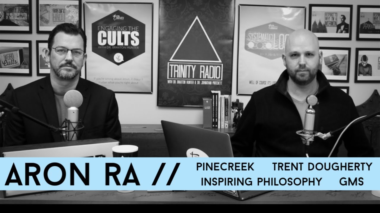 Aron Ra, Inspiring Philosophy, Trent Dougherty, GMS and PineCreek: Two ...