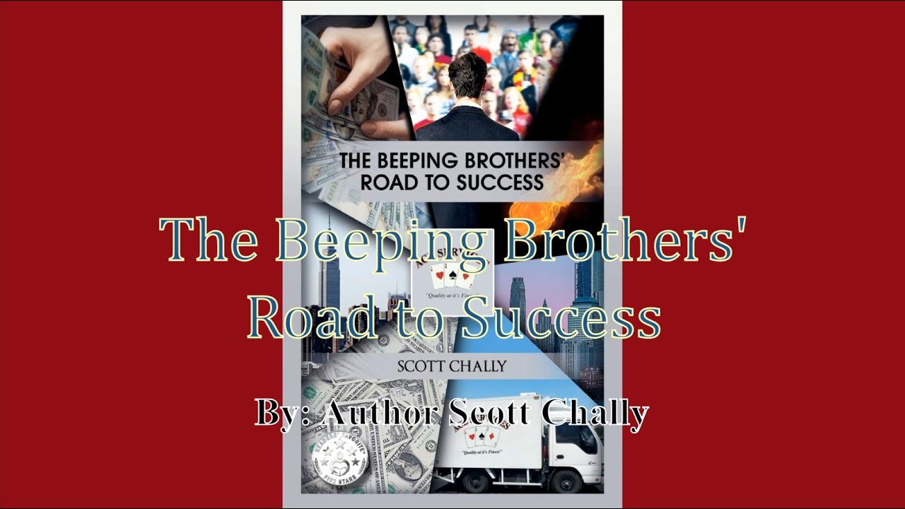 The Beeping Brothers' Road To Success - Scott Chally - YouTube