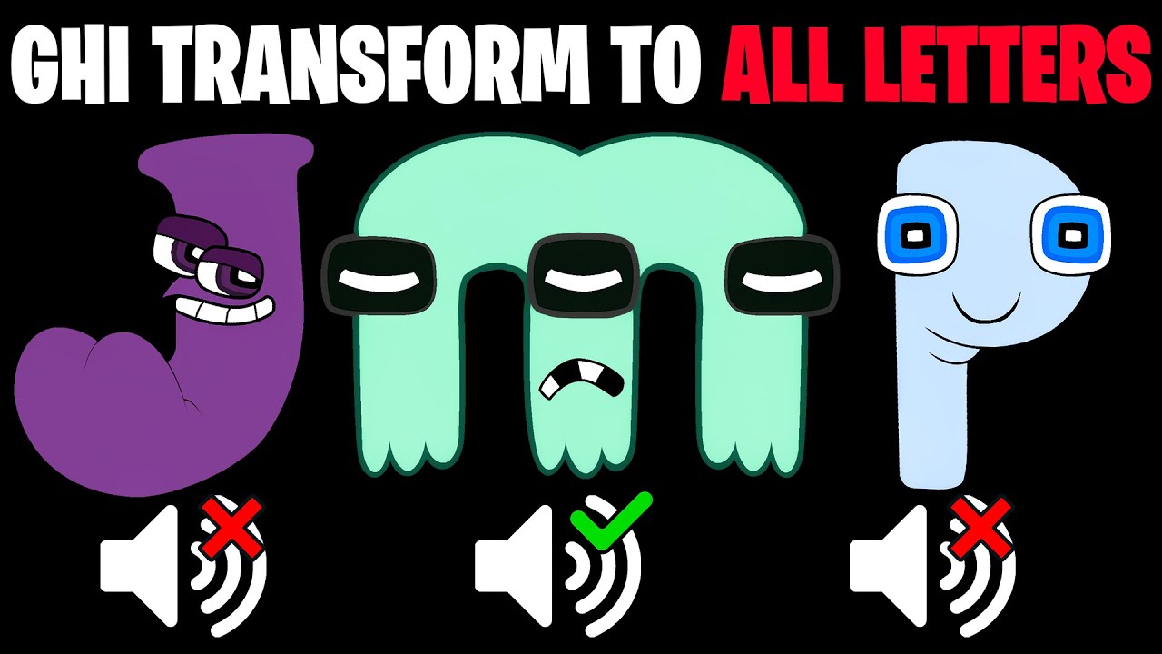 New Alphabet Lore But GHI Transform To All Letters - YouTube