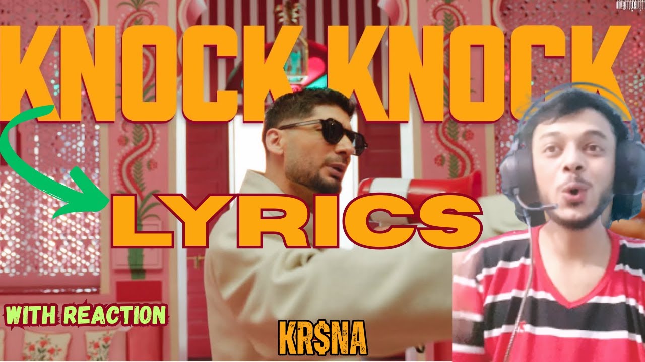 krsna Knock Knock LYRICS video | Knock knock krsna REACTION Video song reaction by Ashish Puri ...