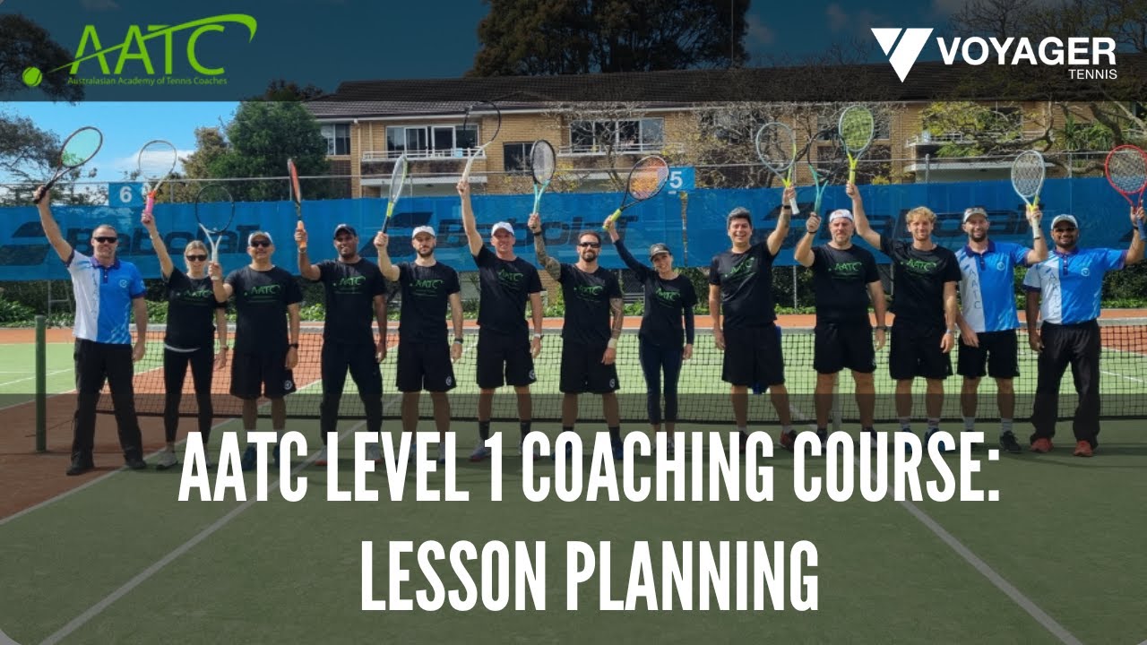 AATC Level 1 Coaching Course: Lesson planning - YouTube