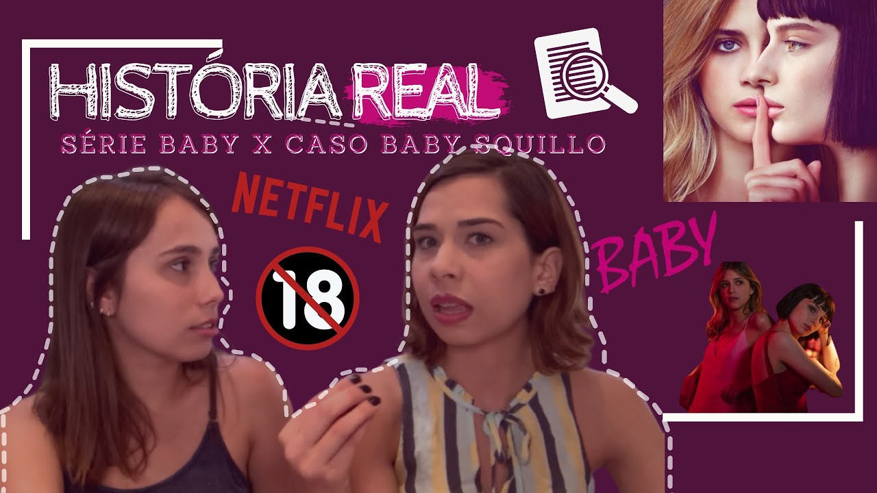 HISTÓRIA REAL | Caso Baby Squillo x Série Baby Netflix - YouTube