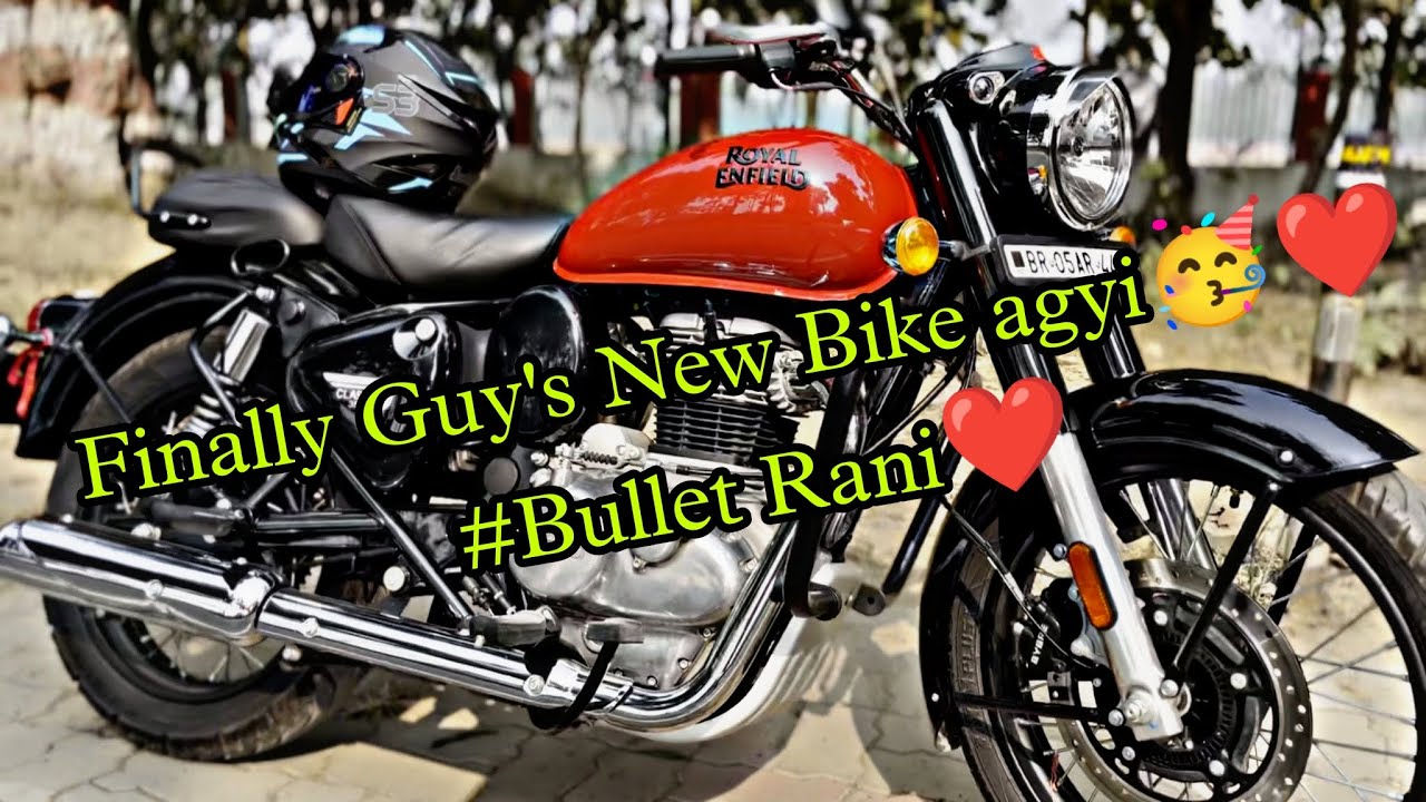 Finally Guy's New Bike Agyi😇😍 #Bullet Rani ️ - YouTube