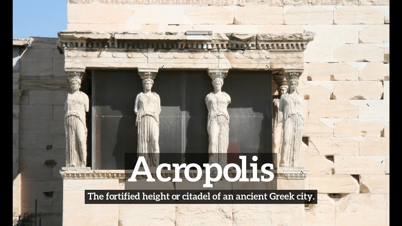 What is Acropolis? | How to Say Acropolis in English? | How Does ...