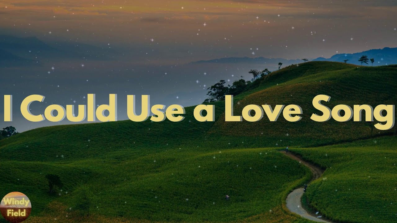 Maren Morris - I Could Use a Love Song (Lyrics) - YouTube