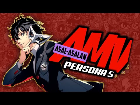 AMV ASAL-ASALAN - Persona 5