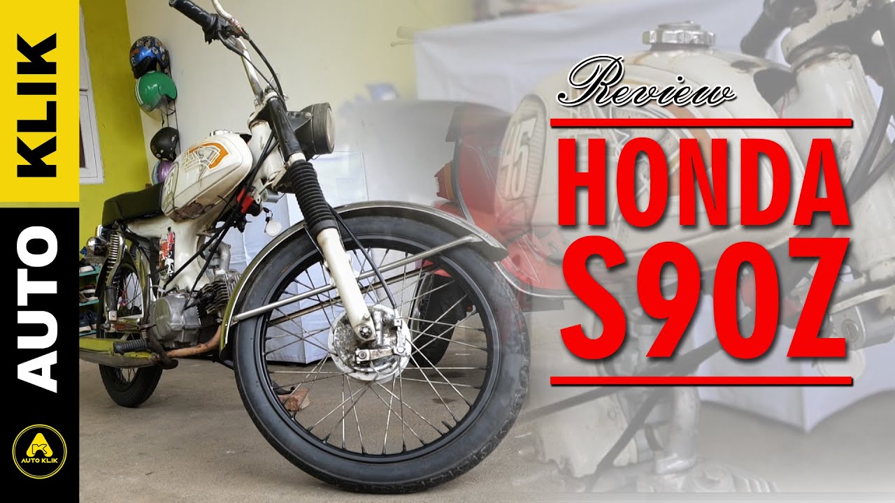 HONDA S90Z PUNYA CERITA - REVIEW AUTO KLIK - YouTube