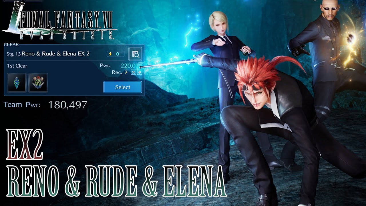 Reno & Rude & Elena EX2 guide - The Turks' A-Team Critical Threat ...