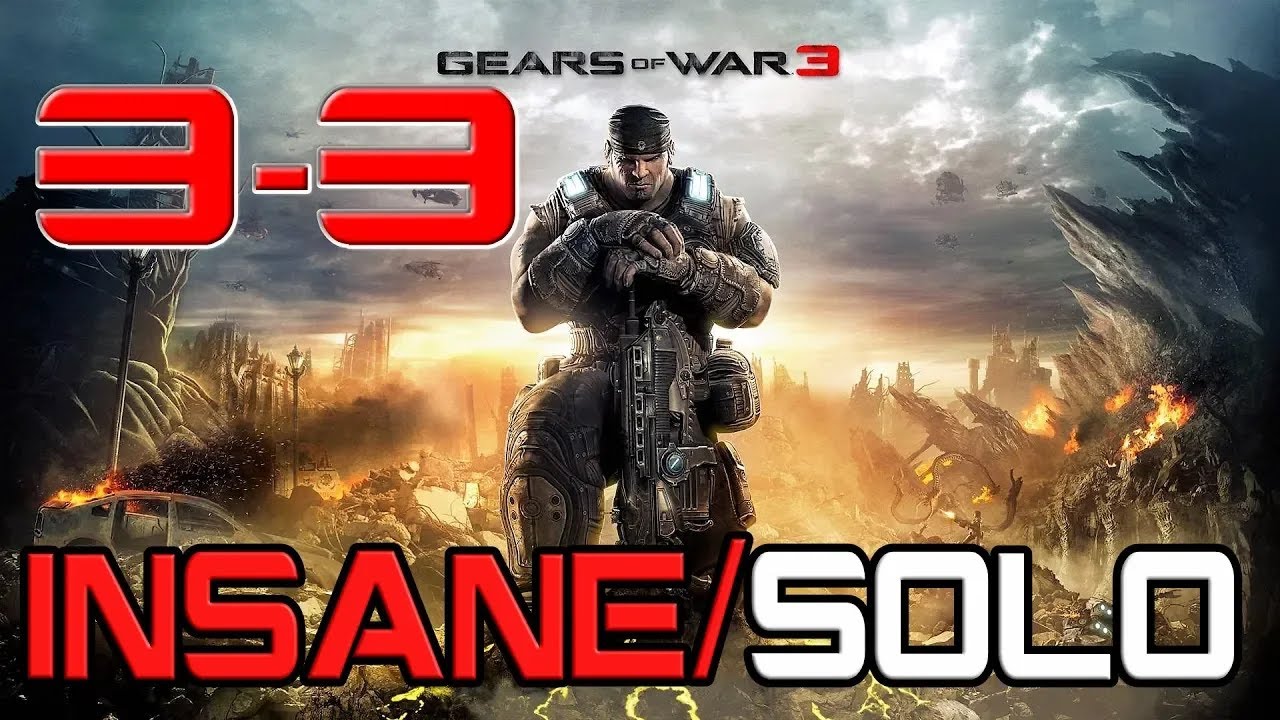 Gears of War 3 (Series X) | Insane Difficulty Guide/Walkthrough | Act 3 ...