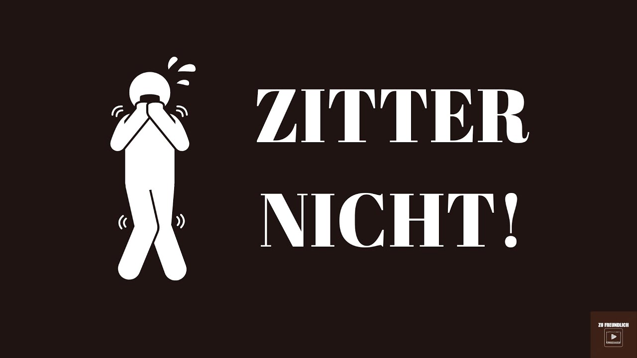 Zitter nicht! | Zu Freundlich - YouTube