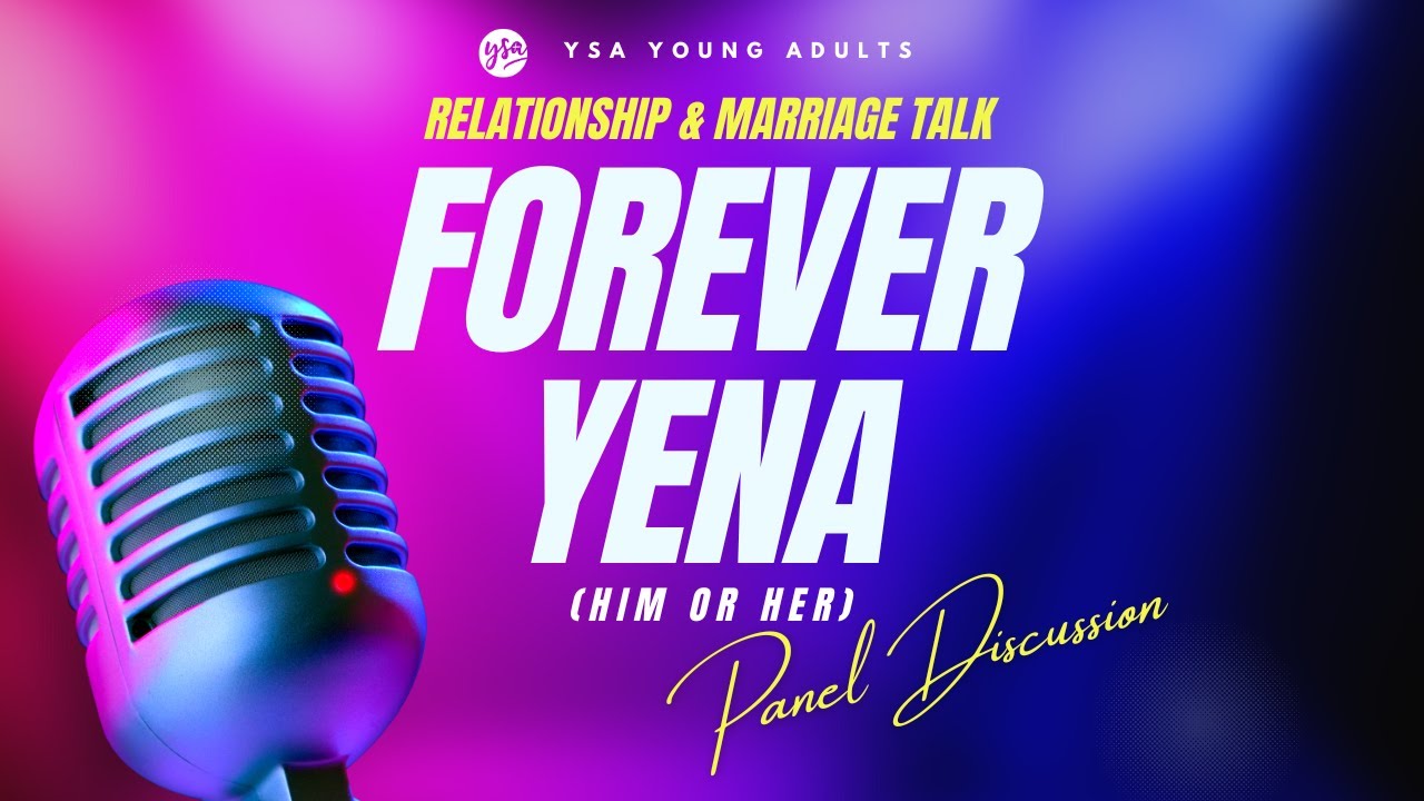 YSA CHURCH - FOREVER YENA - THE TALK EP 1 - 09 SEPTEMBER 2023 - YouTube