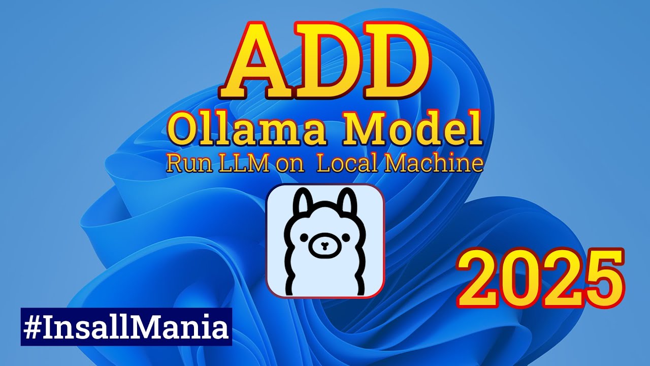 How to Add Ollama Model on Windows 11 | Run AI Models Locally with Ollama | Install Mania - YouTube