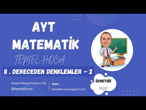 II.Dereceden Denklemler -2 | #TemellHoca AYT Matematik Kampı |