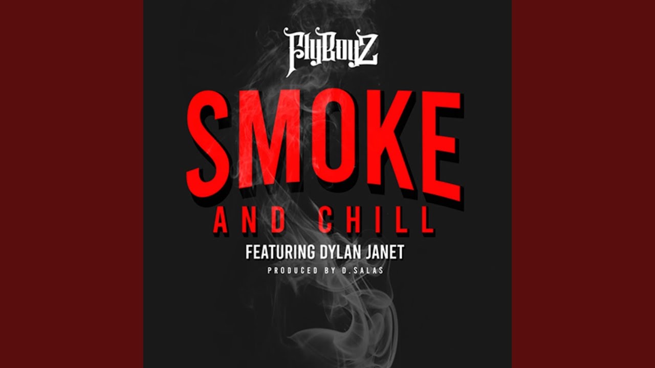 Smoke and Chill (feat. Brown Boy & Dylan Janet) - YouTube Music