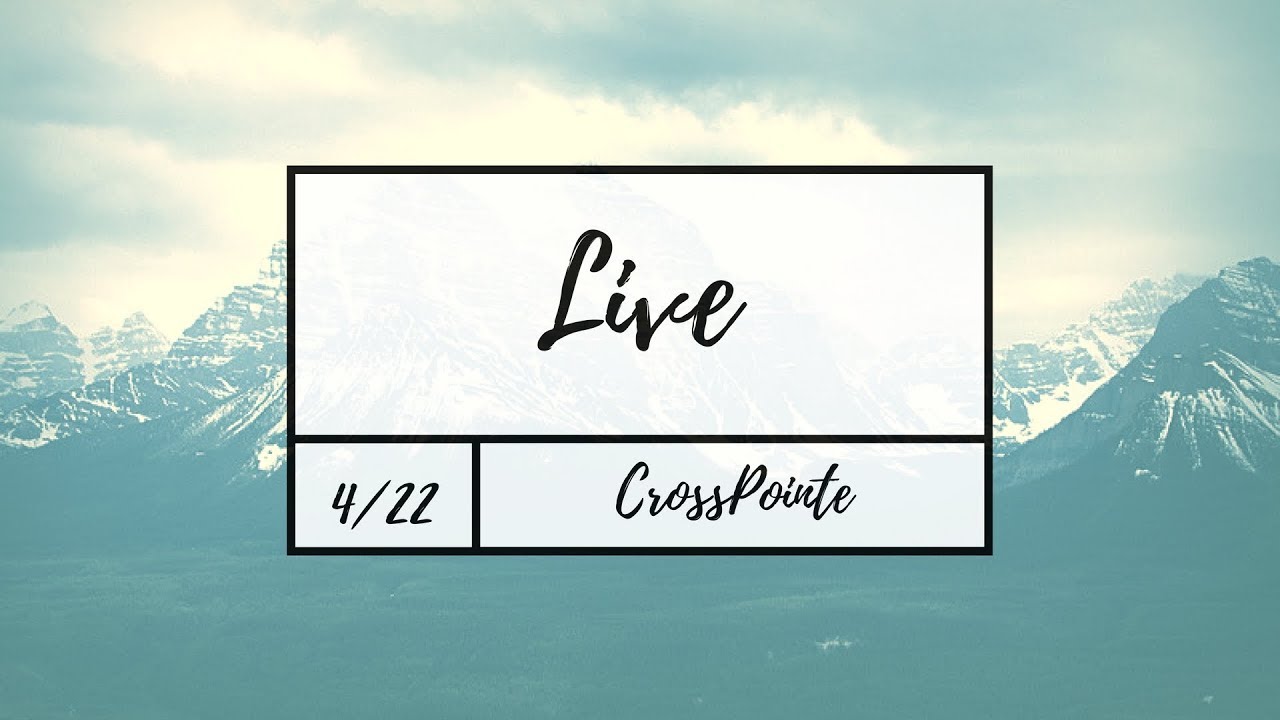 CrossPointe Church Live Stream - YouTube
