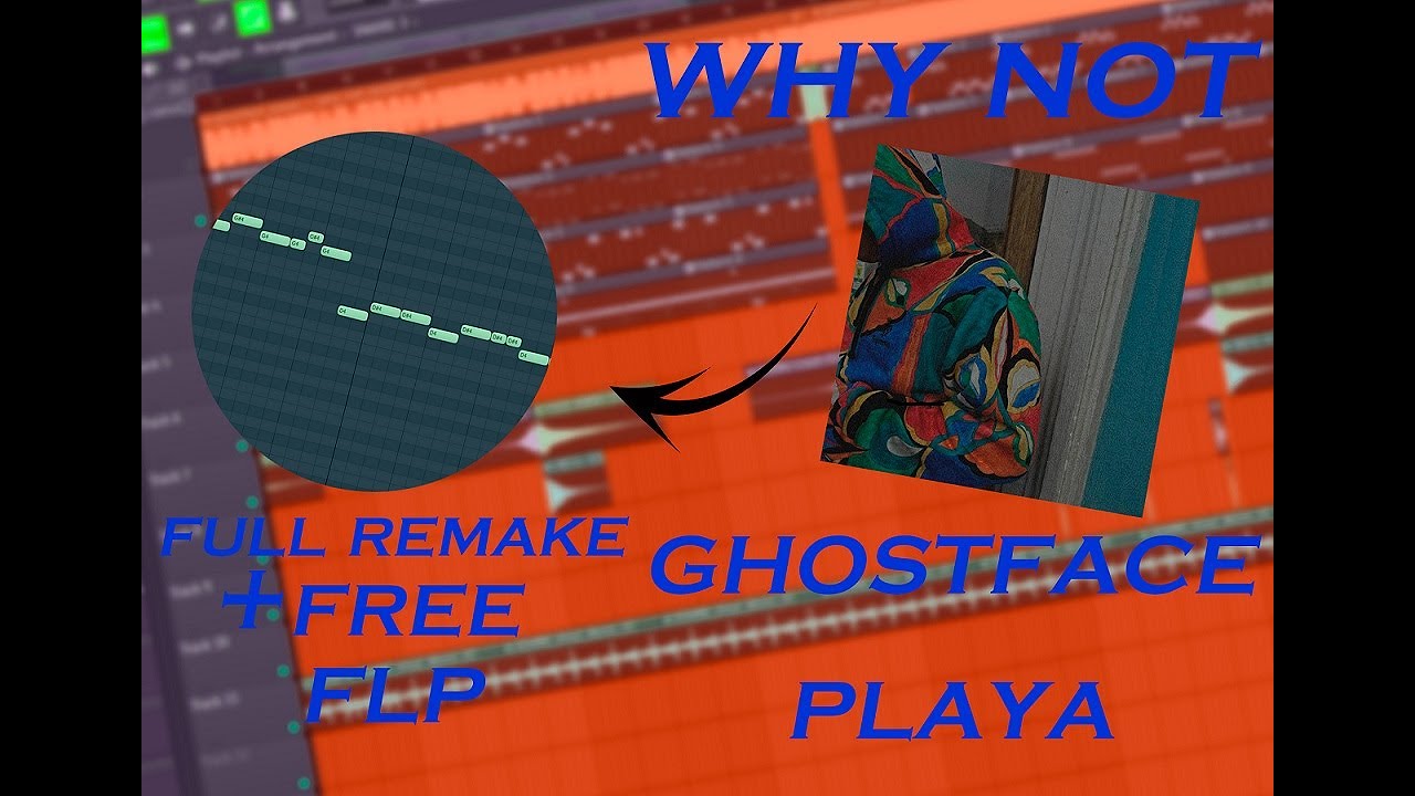 Ghostface Playa - Why Not FL Studio Remake +Free FLP - YouTube