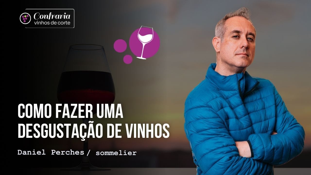 COMO FAZER UMA DEGUSTAÇÃO DE VINHOS - YouTube