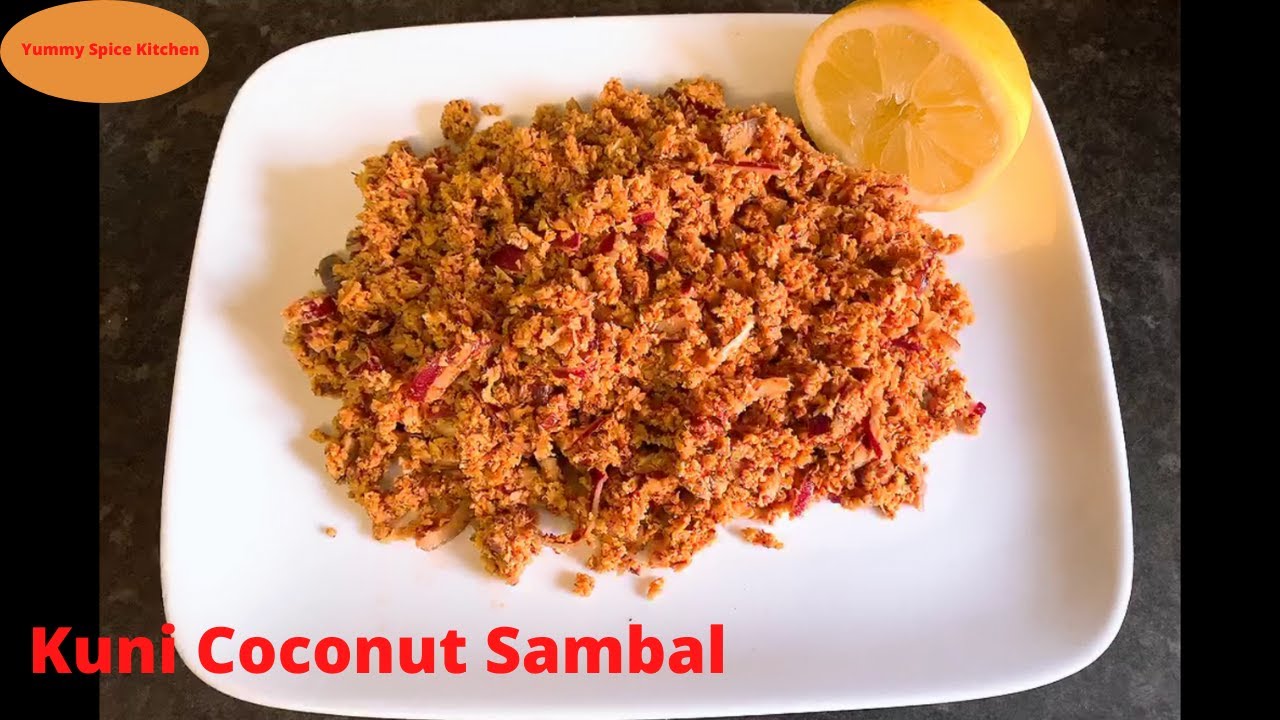How To Make Kuni Cocnut Sambal - YouTube