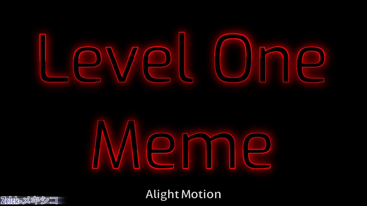Level One || meme || FlipaClip x AM || - YouTube