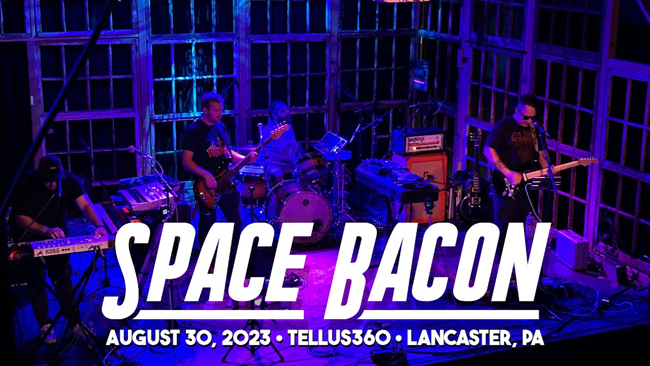 Space Bacon | 8.30.23 | Tellus360 | Lancaster, PA [FULL SHOW] - YouTube