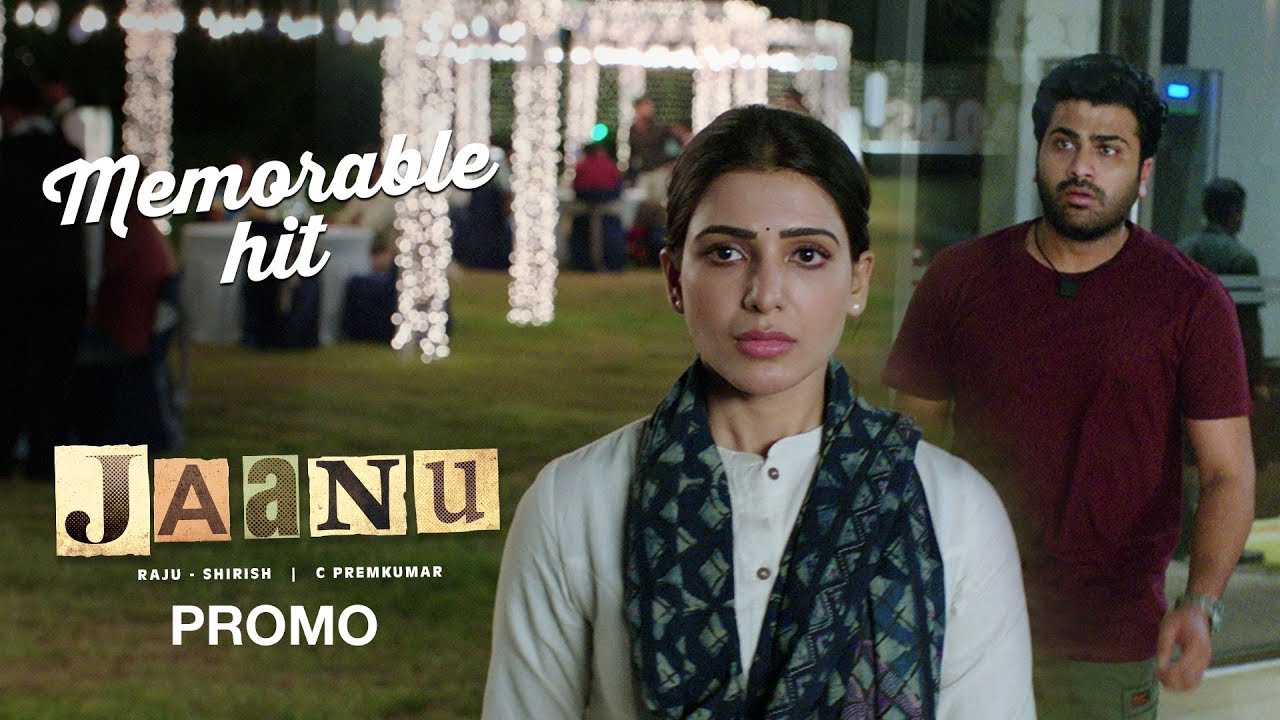 Jaanu Promo 6 - Memorable Hit - Sharwanand, Samantha | Premkumar | Dil ...