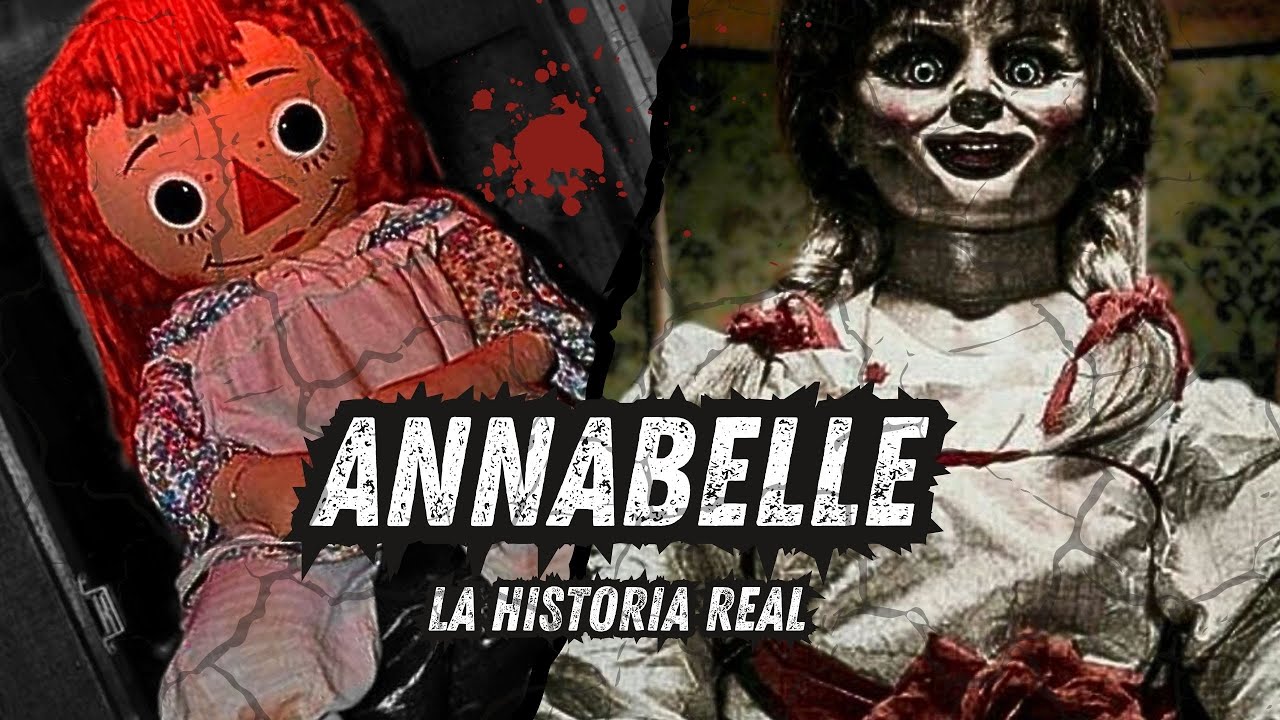 El caso REAL de la MUÑECA ANABELLE - YouTube