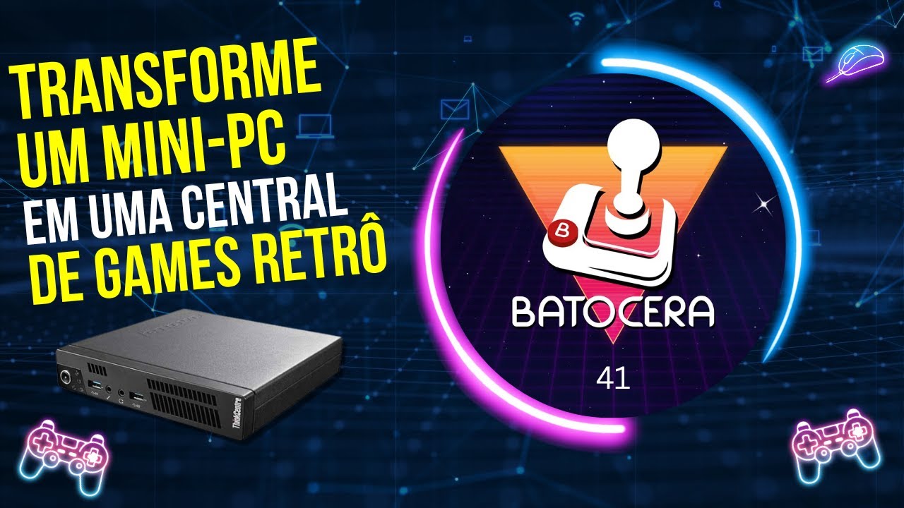 🎮 Transforme seu Mini-PC em uma Central de Jogos Retrô com Batocera ...