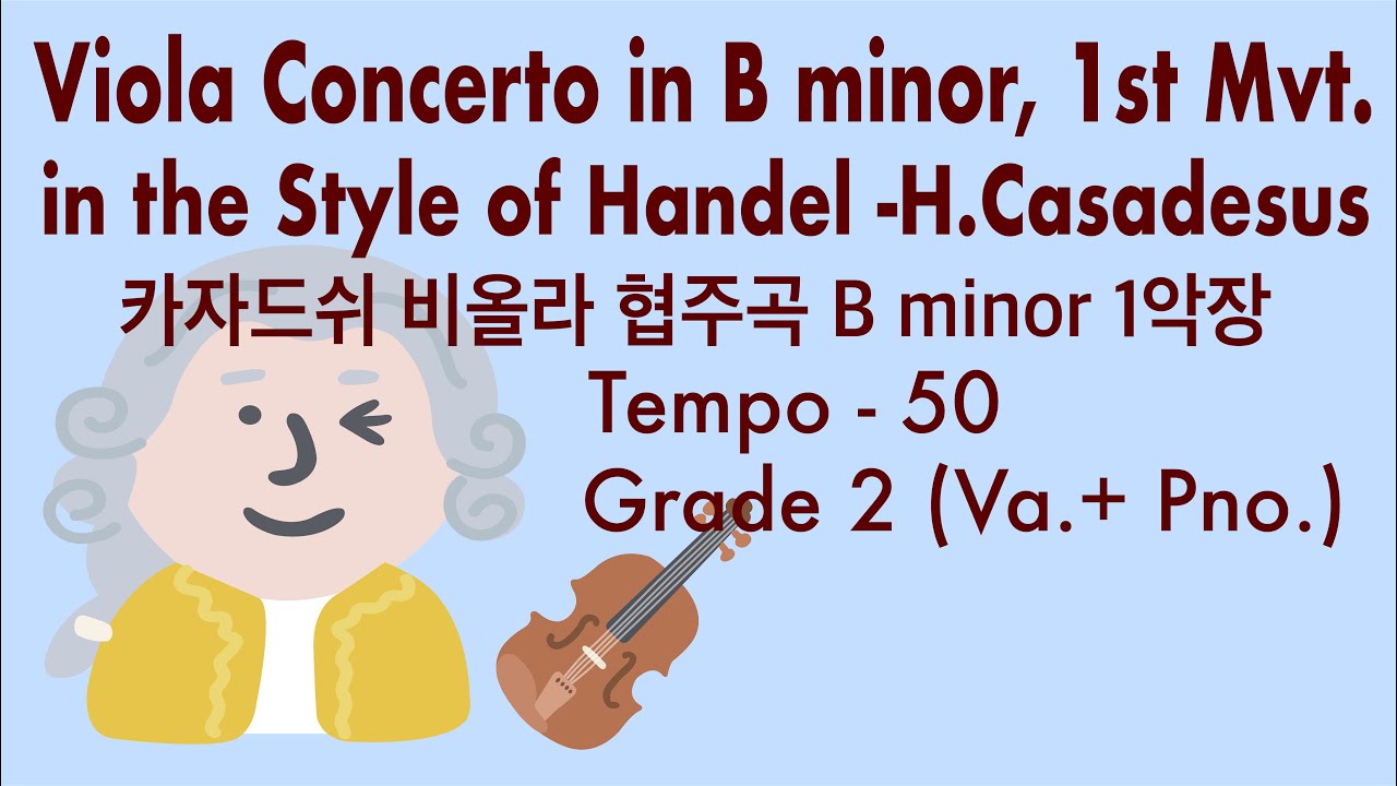 [50] 카자드쉬 비올라 협주곡 B단조1악장 Viola Concerto in b minor, in the Style of ...