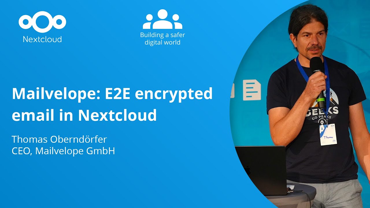 Mailvelope: End-to-end encrypted email in Nextcloud | Nextcloud Community Conference 2024 - YouTube