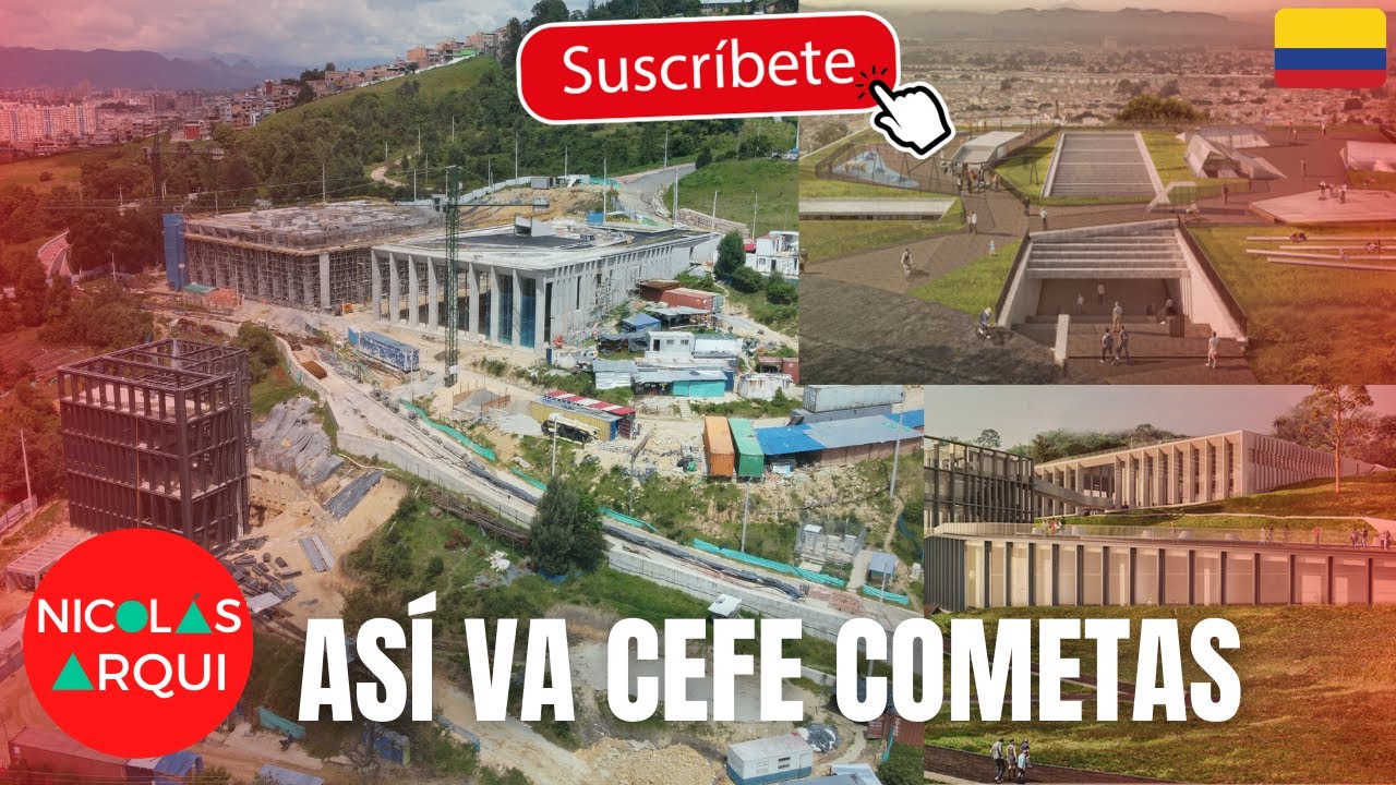 Así va la Construcción del CEFE Cometas en Bogotá 🇨🇴 - Avance de Obra ...