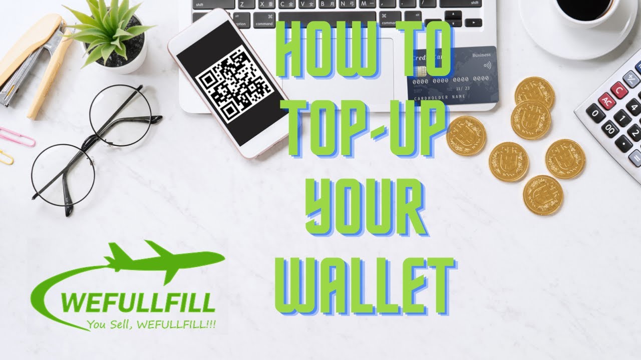 Top up Request for Wefullfill - YouTube