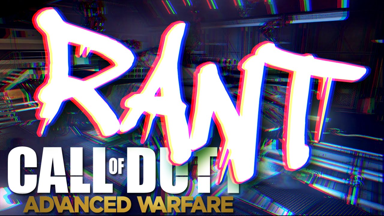 Call of Duty: RANT (Did YouTube Ruin COD?) - YouTube