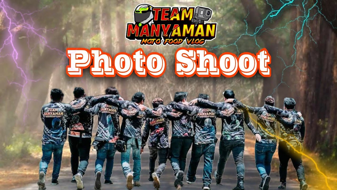 PHOTO SHOOT || TEAM MANYAMAN - YouTube