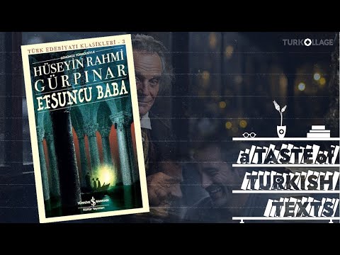 Efsuncu Baba | A Taste of Turkish Texts
