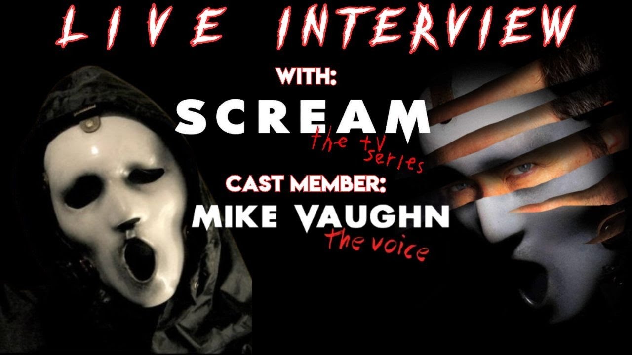 SCREAM TV SERIES CAST MEMBER **MIKE VAUGHN** LIVE INTERVIEW! - YouTube