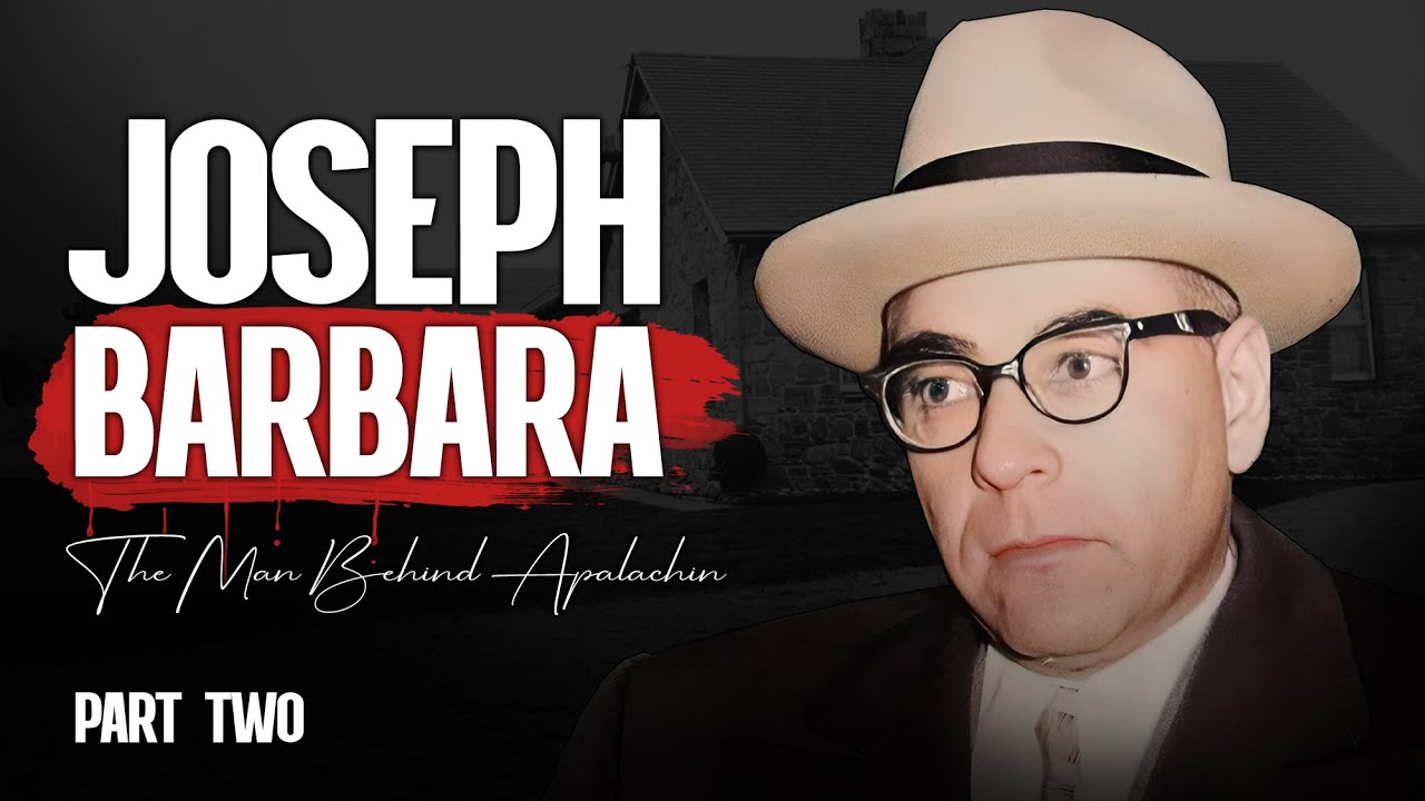 #26: Joseph "Joe the Barber" Barbara Sr., The Man Behind Apalachin ...